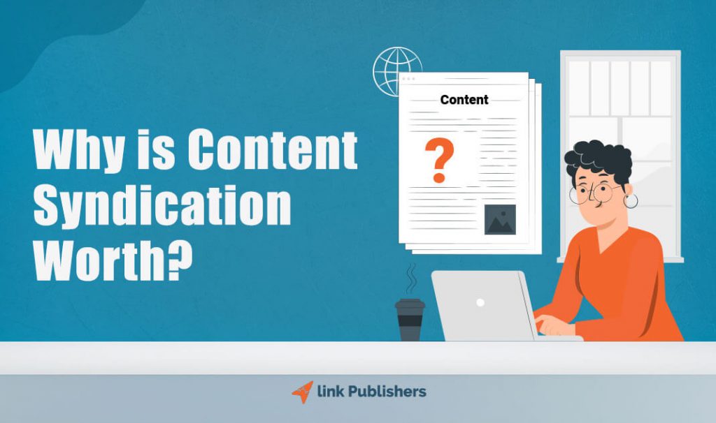 Content Syndication: What is it and How to do it Successfully?