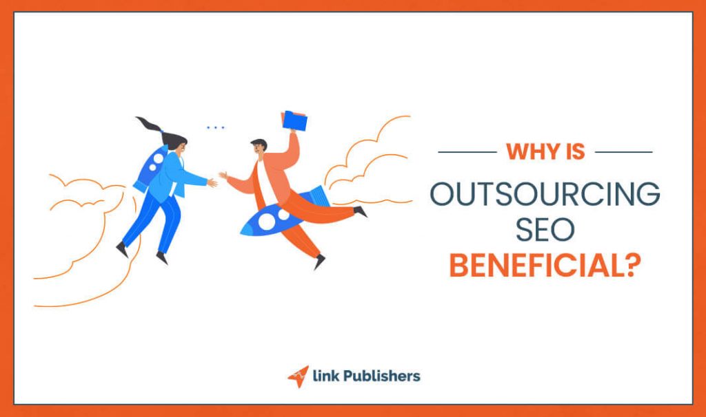 How to Outsource SEO Services to SEO Agencies?