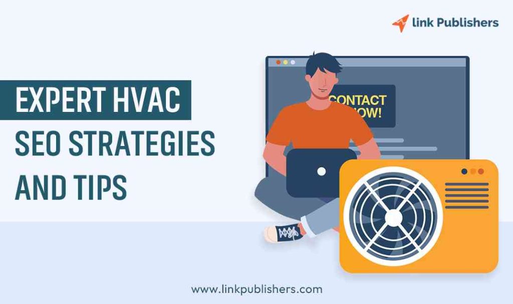 Master Your HVAC SEO: Expert HVAC SEO Strategies And Tips